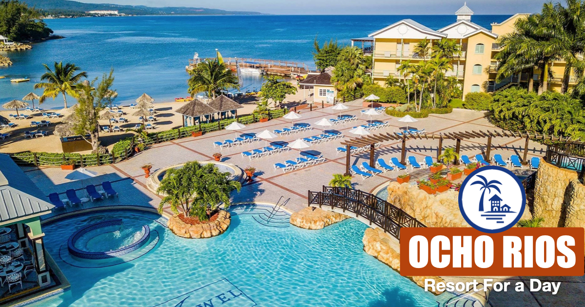 Ocho Rios Resort for a Day - Cruise Day Pass Options